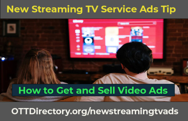 How to Get and Sell Video Ads for New and Small Streaming TV Providers ...